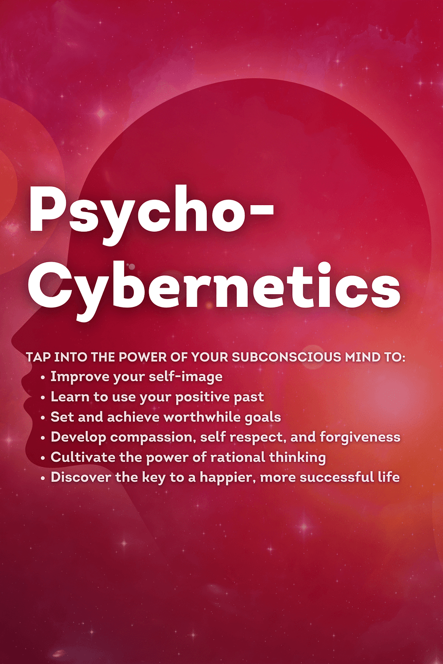 Psycho-Cybernetics (Maxwell Maltz) - Book Summary